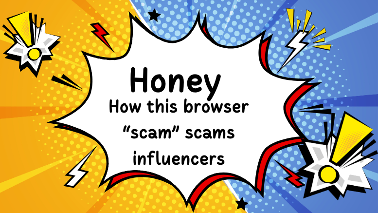 Honey Browser extension poaches commission from Influencers - Anti-MLM News